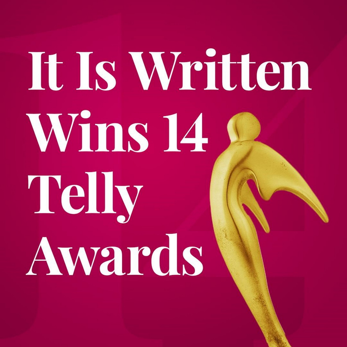 It is Written завоевала 14 премий Telly Awards - Логос инфо